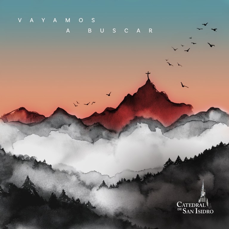 Nuevo álbum: «Vayamos a Buscar» – Catedral de San Isidro